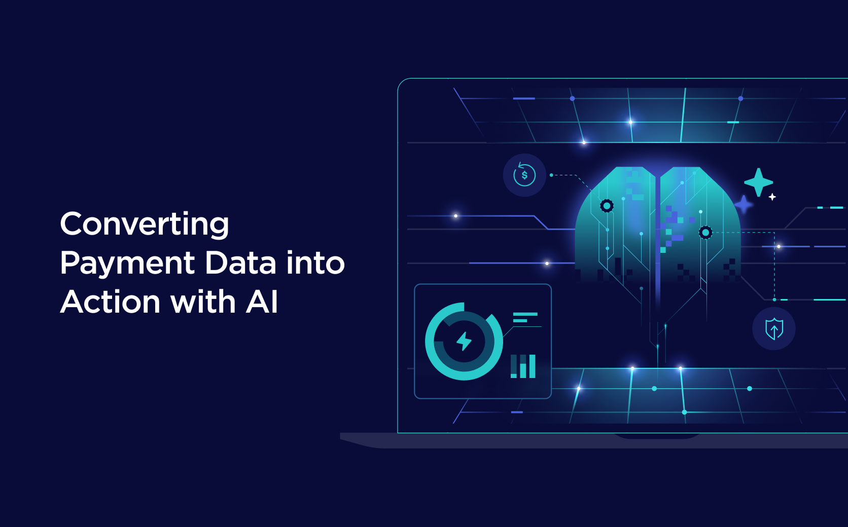 Converting Payment Data into Action with AI